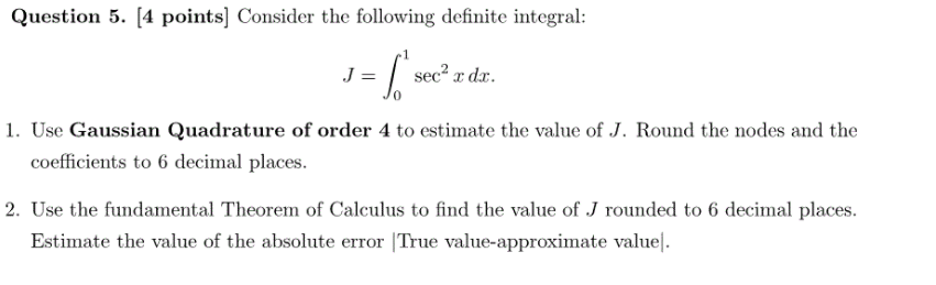 Solved Question 5. [4 points] Consider the following | Chegg.com