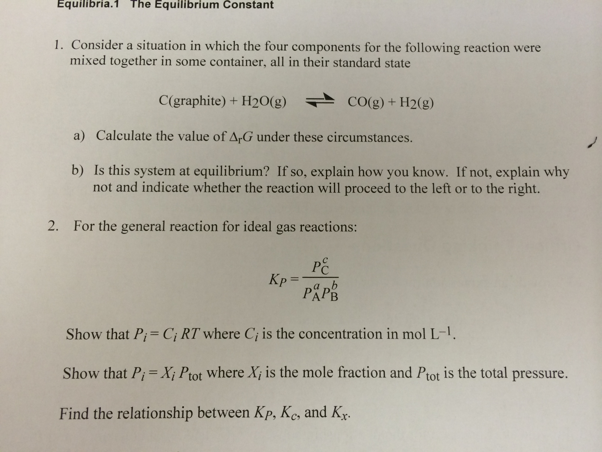 Equilibria.1 The Equilibrium Constant 1. Consider a | Chegg.com