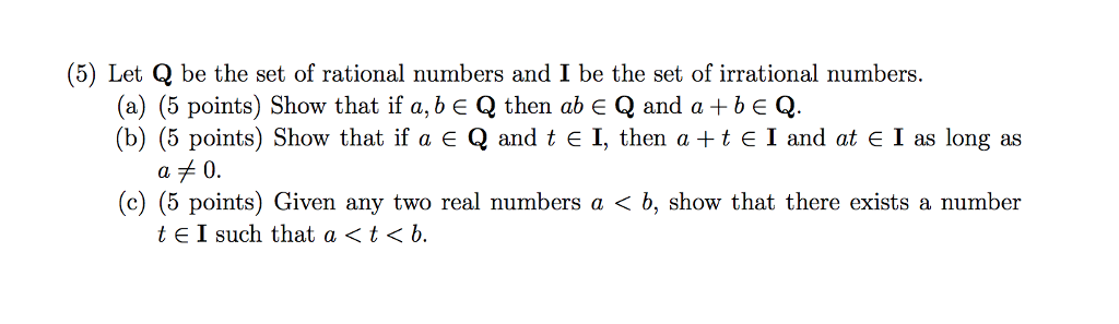 Solved (5) Let Q be the set of rational numbers and I be the | Chegg.com