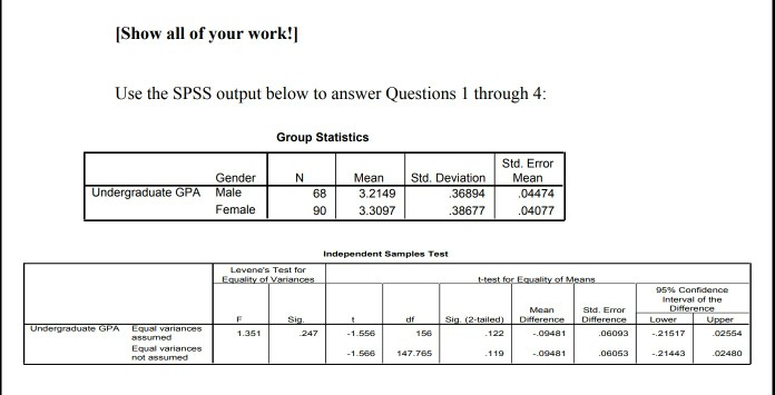 Solved IShow all of your work!] Use the SPSS output below to | Chegg.com