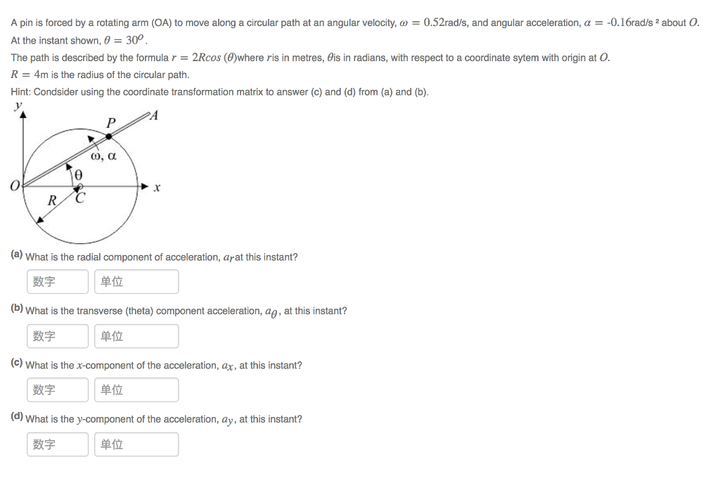 Solved A pin is forced by a rotating arm (OA) to move along | Chegg.com