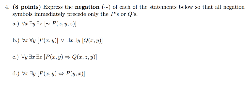 Solved Express the negation (~) of each of the statements | Chegg.com