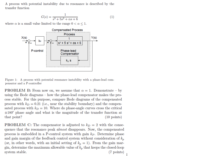 Solved A process with potential instability due to resonance | Chegg.com
