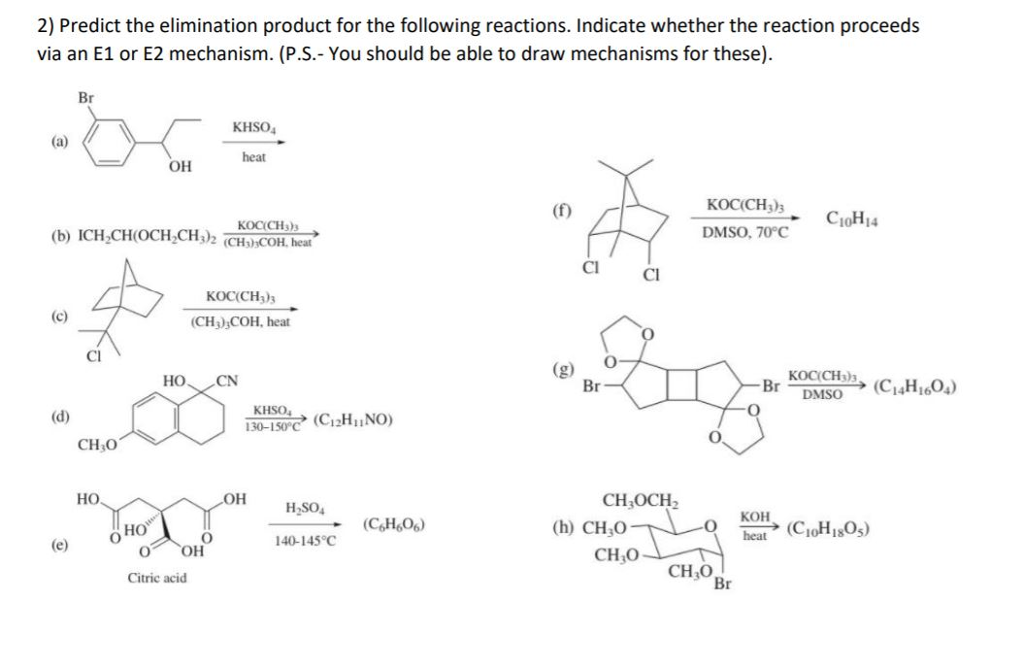 Solved 2) Predict the elimination product for the following | Chegg.com
