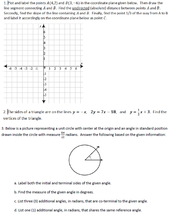 Solved 1. Plot and label the points A(4,2) and B(3,-6) in | Chegg.com