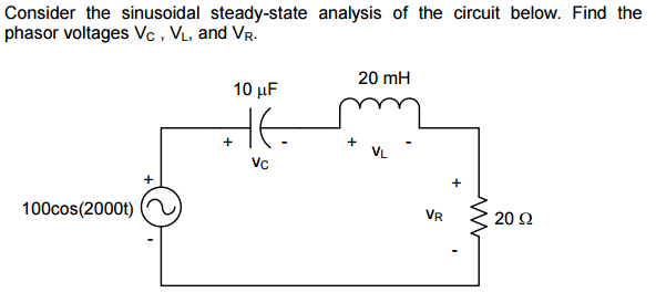 Solved Consider the sinusoidal steady-state analysis of the | Chegg.com