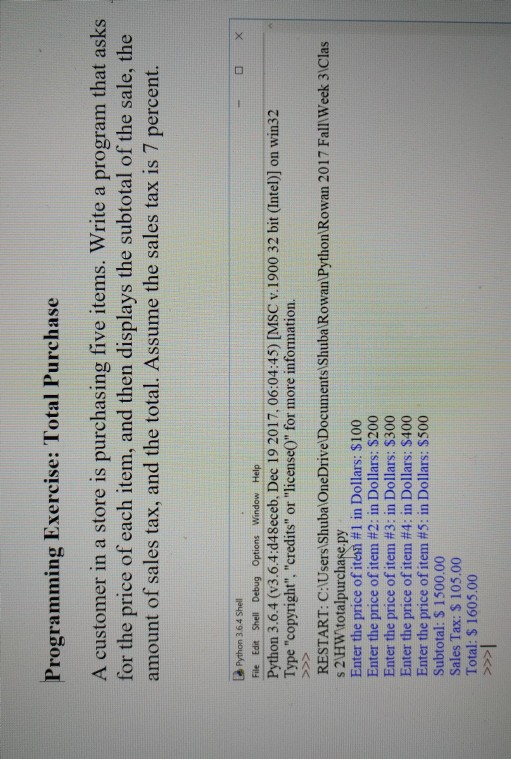 Solved Programming Exercise: Total Purchase A customer in a | Chegg.com