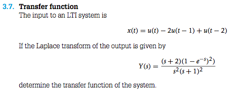 Solved 3.7. Transfer function The input to an LTI system is | Chegg.com