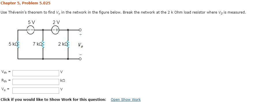Solved Chapter 5, Problem 5.025 Use Thévenin's theorem to | Chegg.com