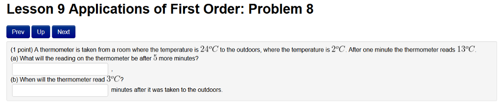 Solved Lesson 9 Applications of First Order: Problem 8 Prev | Chegg.com
