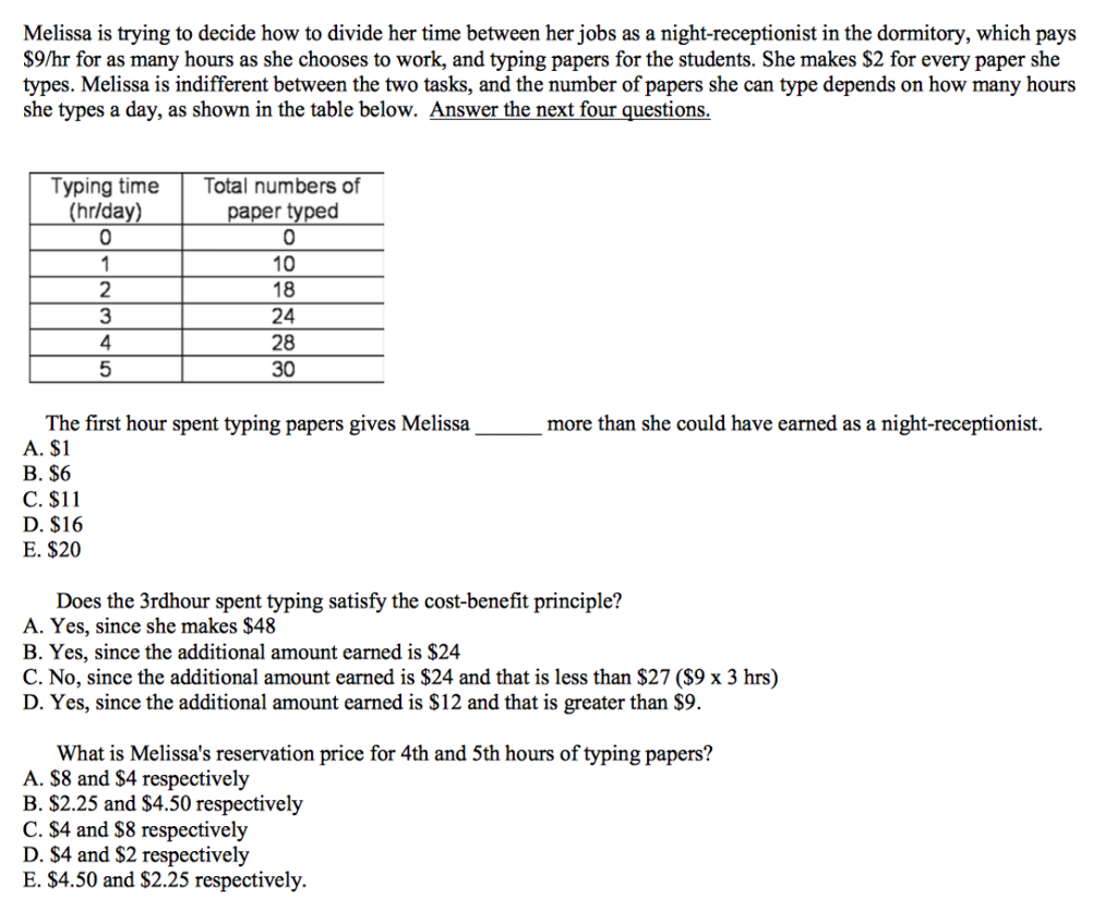 Solved Melissa is trying to decide how to divide her time | Chegg.com