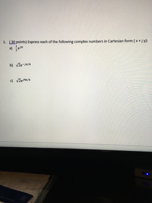 Solved Express each of the following complex numbers in | Chegg.com