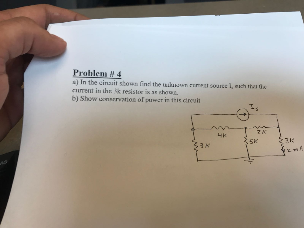 Solved Problem # 4 a) In the circuit shown find the unknown | Chegg.com