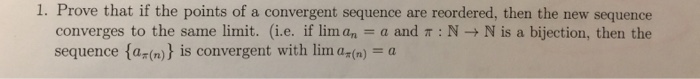 Solved Prove that if the points of a convergent sequence are | Chegg.com