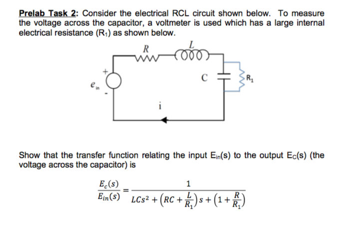 Solved Prelab Task 2: Consider the electrical RCL circuit | Chegg.com