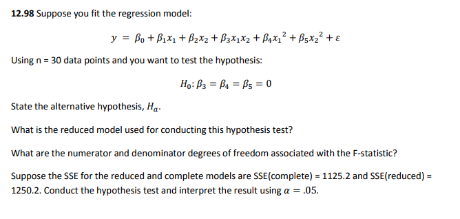 Solved 12.98 Suppose you fit the regression model Using n 30 | Chegg.com