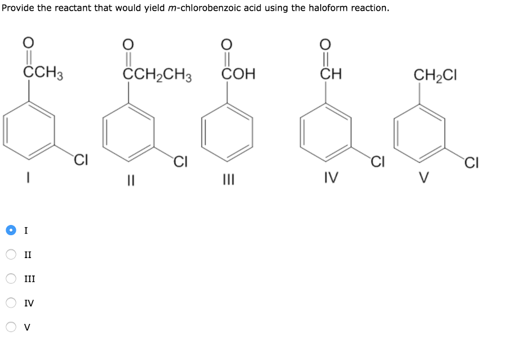 Solved Provide the reactant that would yield m-chlorobenzoic | Chegg.com
