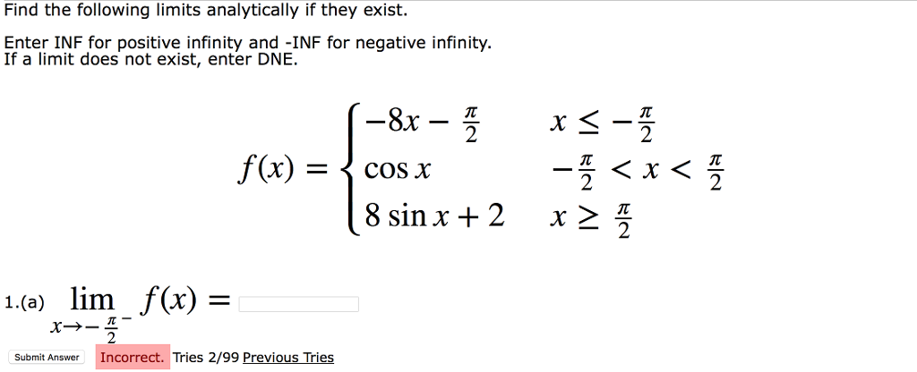 Solved Find the following limits analytically if they exist. | Chegg.com