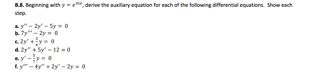Solved ema, derive the auxiliary equation for each of the | Chegg.com
