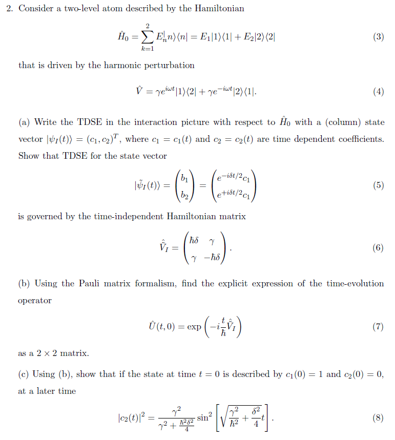 Solved Consider a two-level atom described by the | Chegg.com