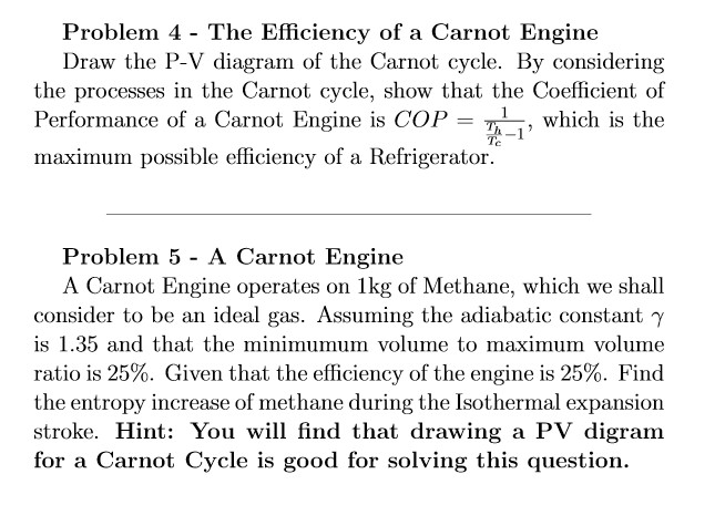 Solved Problem 4 - The Efficiency of a Carnot Engine Draw | Chegg.com