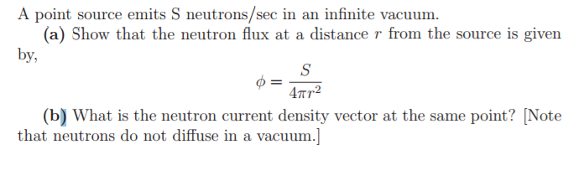 Solved A point source emits S neutrons/sec in an infinite | Chegg.com