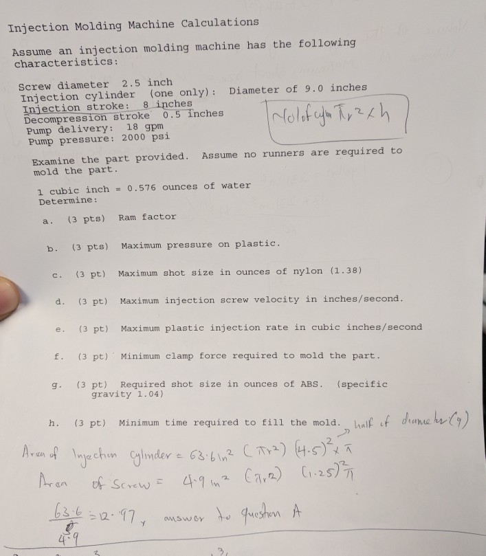 Solved Injection Molding Machine Calculations Assume an | Chegg.com