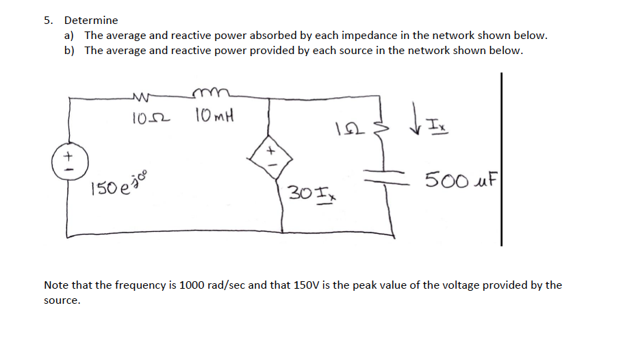 Solved Determine The average and reactive power absorbed by | Chegg.com
