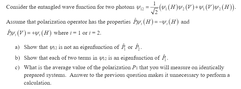 Consider the entangled wave function for two photons | Chegg.com