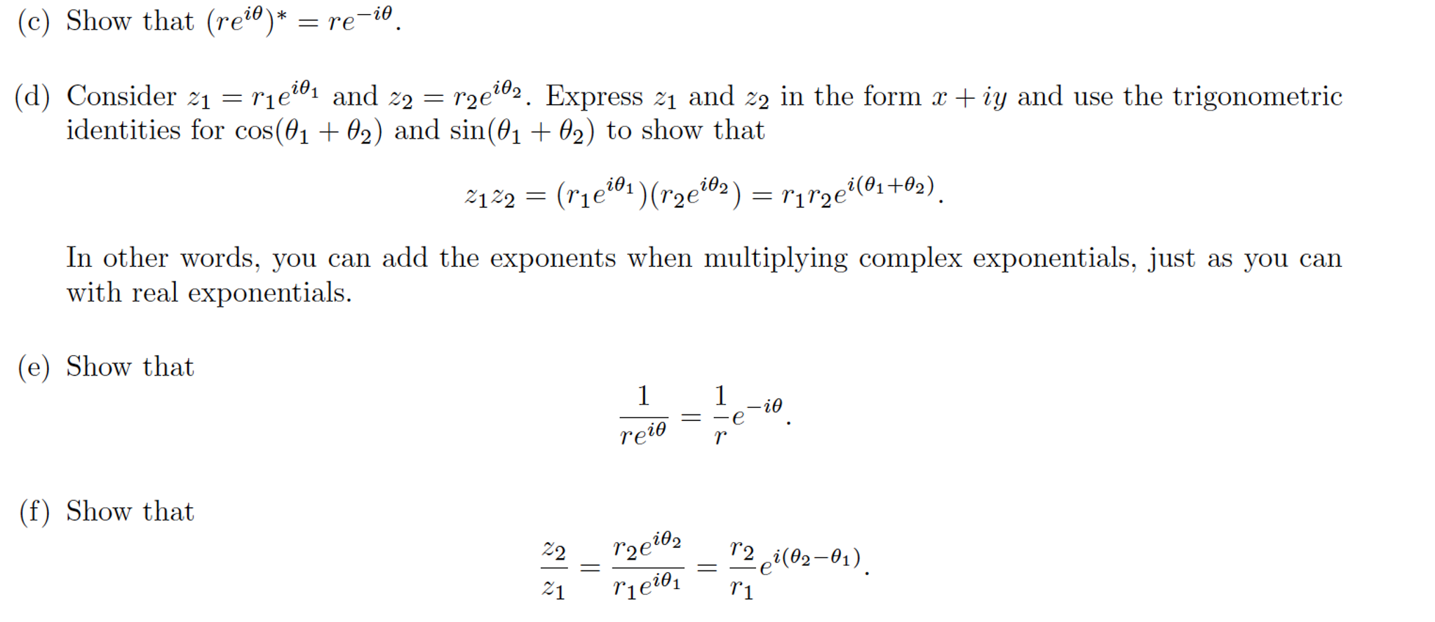 Solved Show that (re^i theta)* = re^-i theta. Consider z_1 | Chegg.com