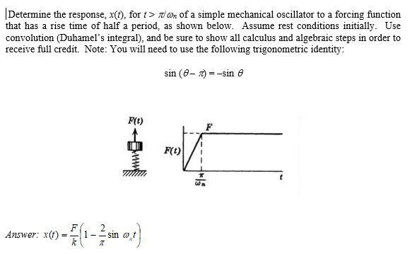 Solved [Determine the response, x(t), for t> 찌or of a simple | Chegg.com
