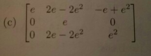 Solved 4. Calculate eA for the following matrices A: | Chegg.com