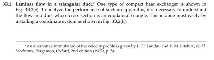 Solved 3B.2 Laminar flow in a triangular duct. One type of | Chegg.com