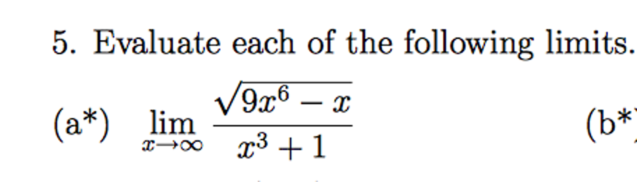 Solved Evaluate each of the following limits. Lim_x | Chegg.com
