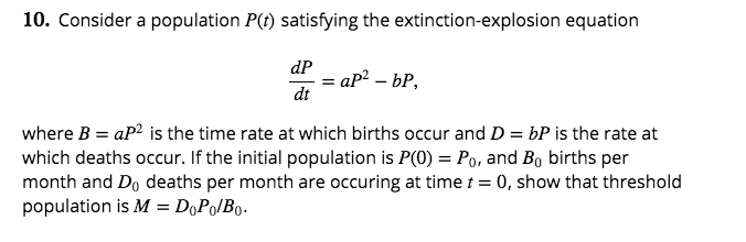 Solved Consider a population P(t) satisfying the | Chegg.com