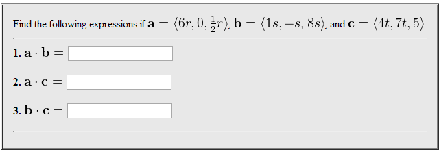 Solved Find the following expressions if a = (6 r, 0, 1/2 | Chegg.com