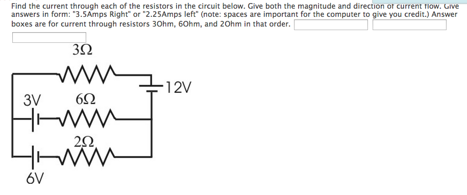 Solved Find the current through each of the resistors in the | Chegg.com