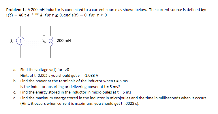 Solved Problem 1. A 200 mH inductor is connected to a | Chegg.com