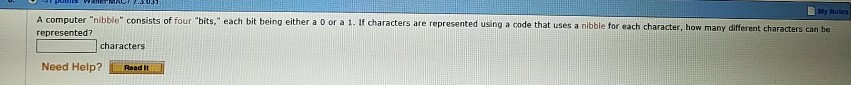 Solved y Notes A computer "nibble" consists of four "bits," | Chegg.com