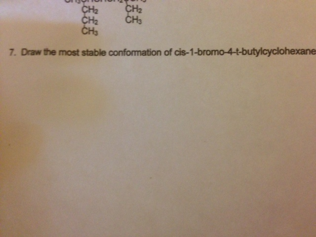 Solved: Draw The Most Stable Conformation Of Cis -1- Bromo... | Chegg.com