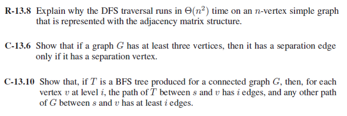 Solved R-13.8 Explain why the DFS traversal runs in Θ(n2) | Chegg.com Solved R-13.8 Explain why the DFS traversal runs in Θ(n2) | Chegg.com