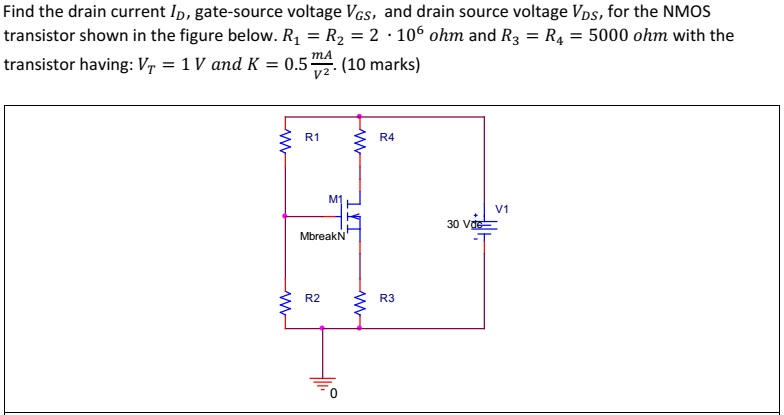 Solved Find the drain current ID, gate-source voltage VGs, | Chegg.com
