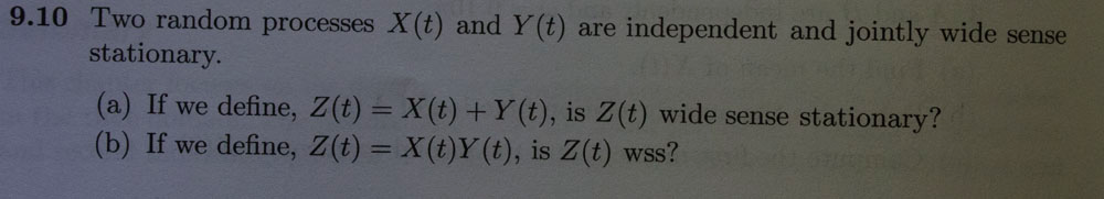 Solved Two random processes X (t) and Y (t) are independent | Chegg.com