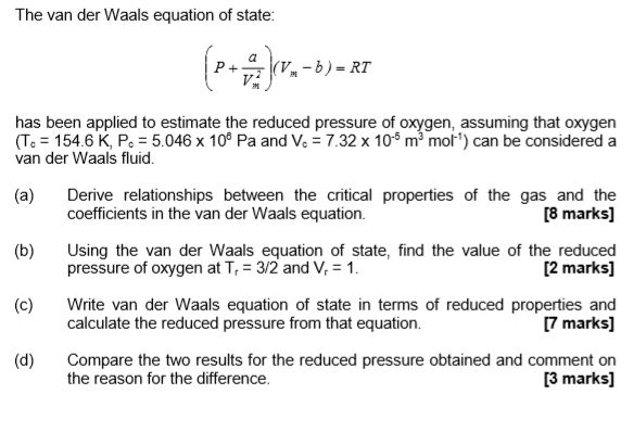 Solved The van der Waals equation of state: P-b)-RT has been | Chegg.com