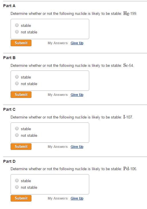 Solved Determine whether or not the following nuclide is | Chegg.com