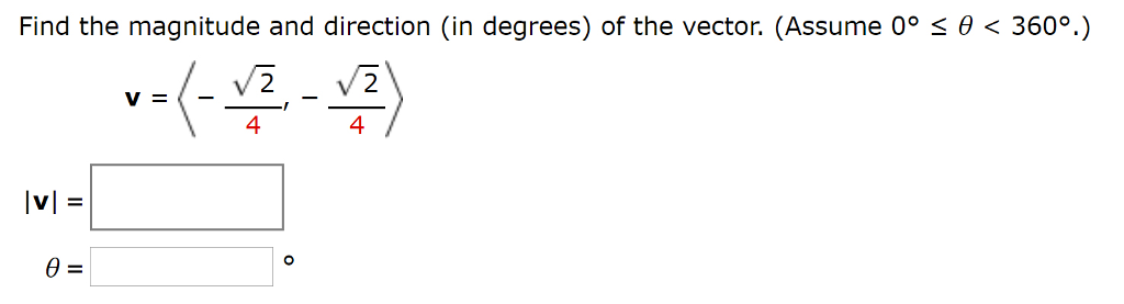 Solved Find the magnitude and direction (in degrees) of the | Chegg.com