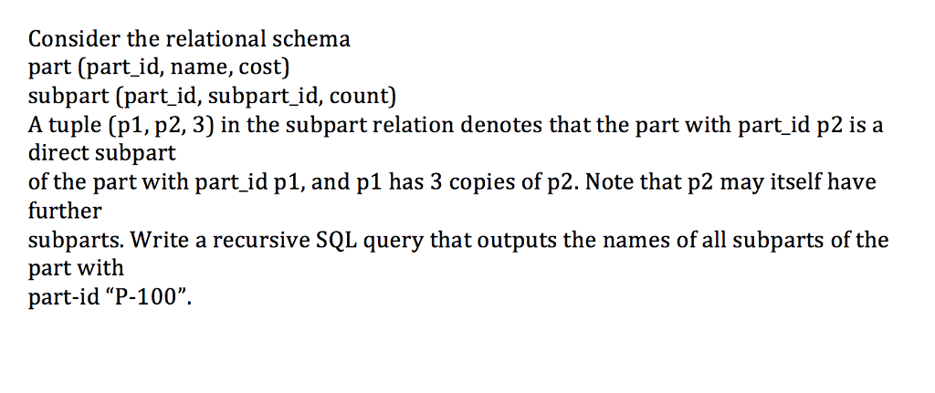 Solved Consider the relational schema part (part_id, name, | Chegg.com
