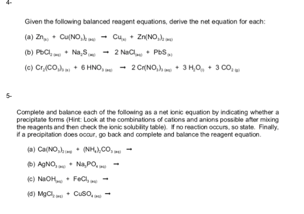 Solved 4- Given the following balanced reagent equations, | Chegg.com