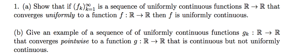 Solved I. (a) Show that if (fk)2 is a sequence of uniformly | Chegg.com