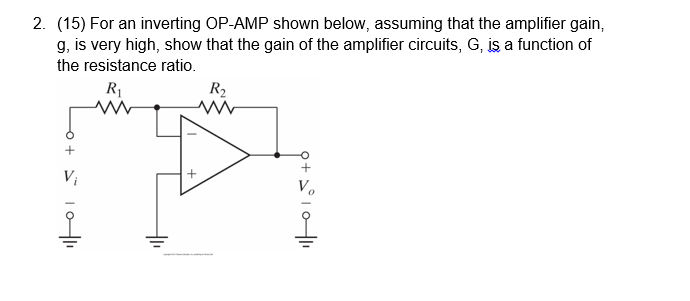 Solved For an inverting OP-AMP shown below; assuming that | Chegg.com